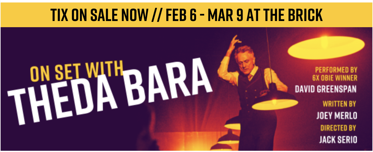 David Greenspan: On Set with Theda Bara Tues and Wed Discount Tickets ...