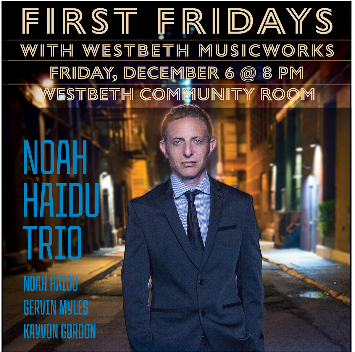 FIRST FRIDAY MUSIC: Noah Haidu Trio | Westbeth